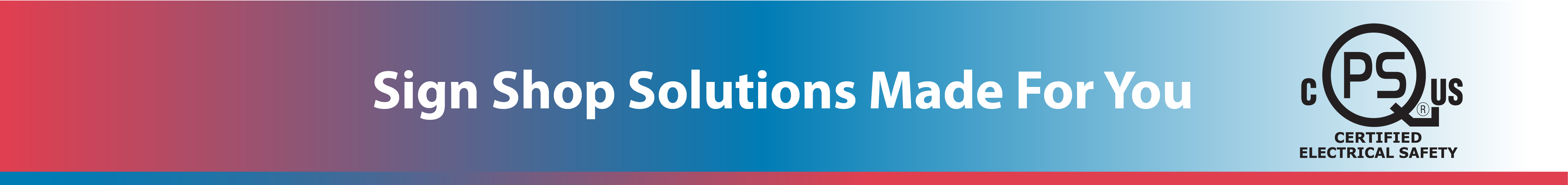 Sign Shop Program - QPS Evaluation Services